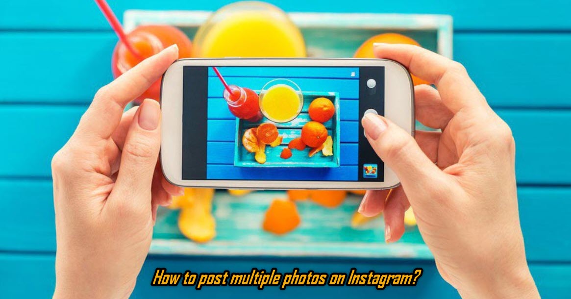 How To Post Multiple Photos On Instagram Album Making AiSchedul