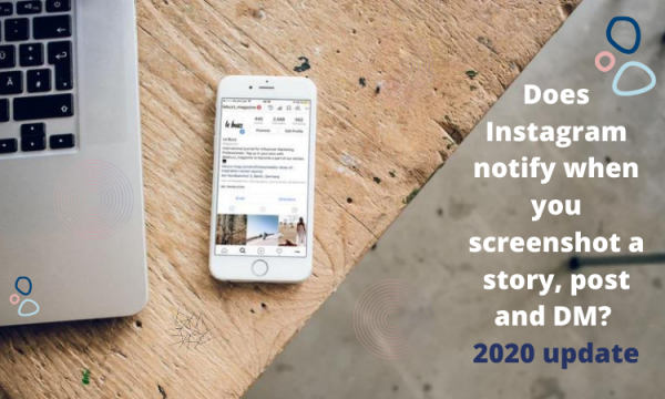 Does Instagram Notify When You Screenshot? (Story, Post, and DM ...