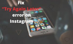Fix “Try Again Later” error on Instagram - AiSchedul